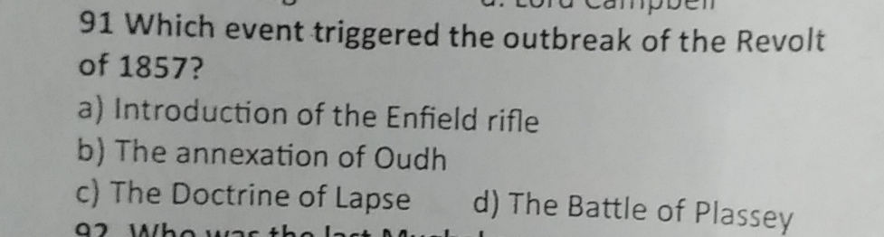91 Which event triggered the outbreak of the | StudyX