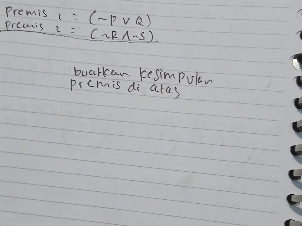 Premis 1: $( P Q)$ Premis 2: $( R | StudyX