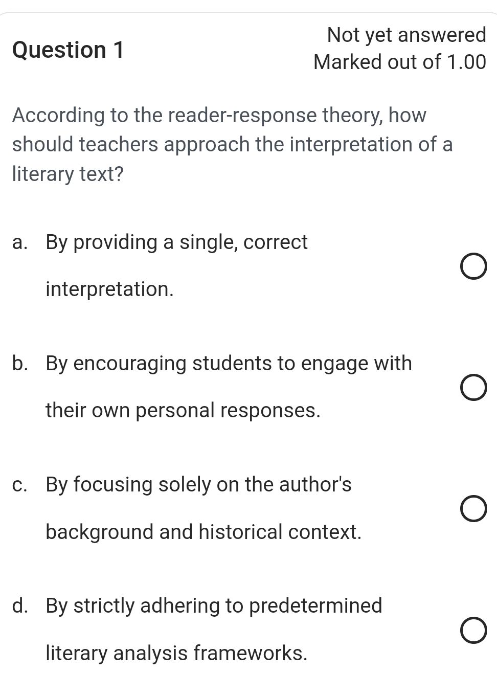 According to the reader-response theory, how | StudyX