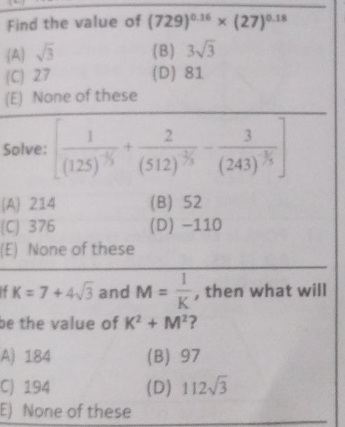 Find the value of $(729)^{0.16} (27)^{0.18}$