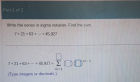 Write the series in sigma notation. Find the