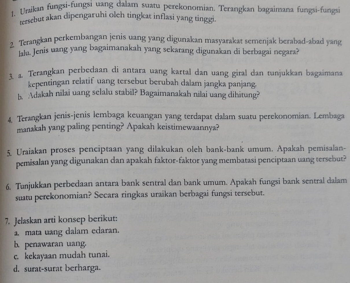 1. Uraikan fungsi-fungsi uang dalam suatu | StudyX