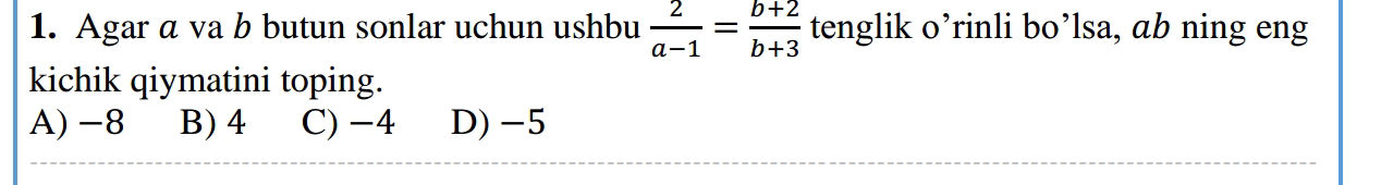 1. Agar a va b butun sonlar uchun ushbu \( | StudyX