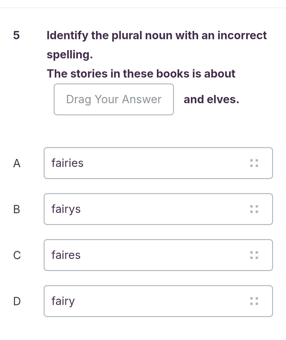 Identify the plural noun with an incorrect | StudyX