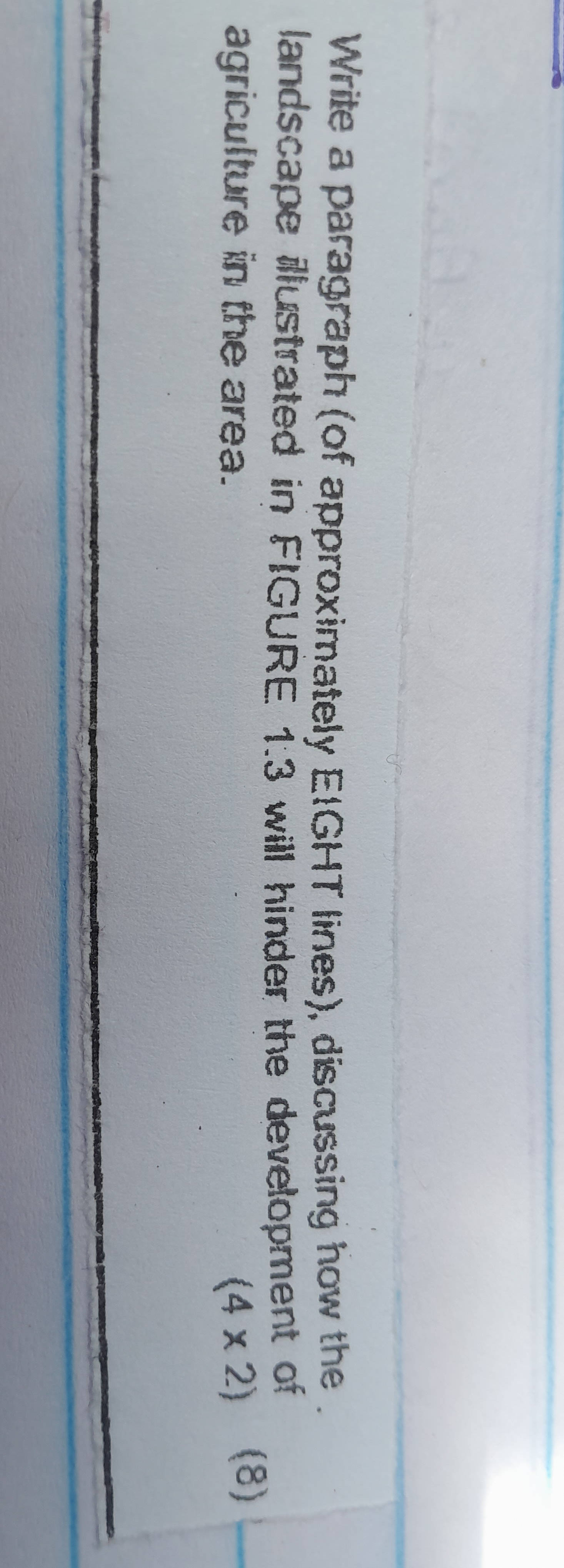 Write a paragraph (of approximately EIGHT | StudyX