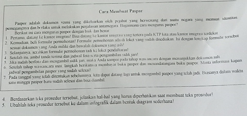4. Berdasarkan teks prosedur tersebut, | StudyX