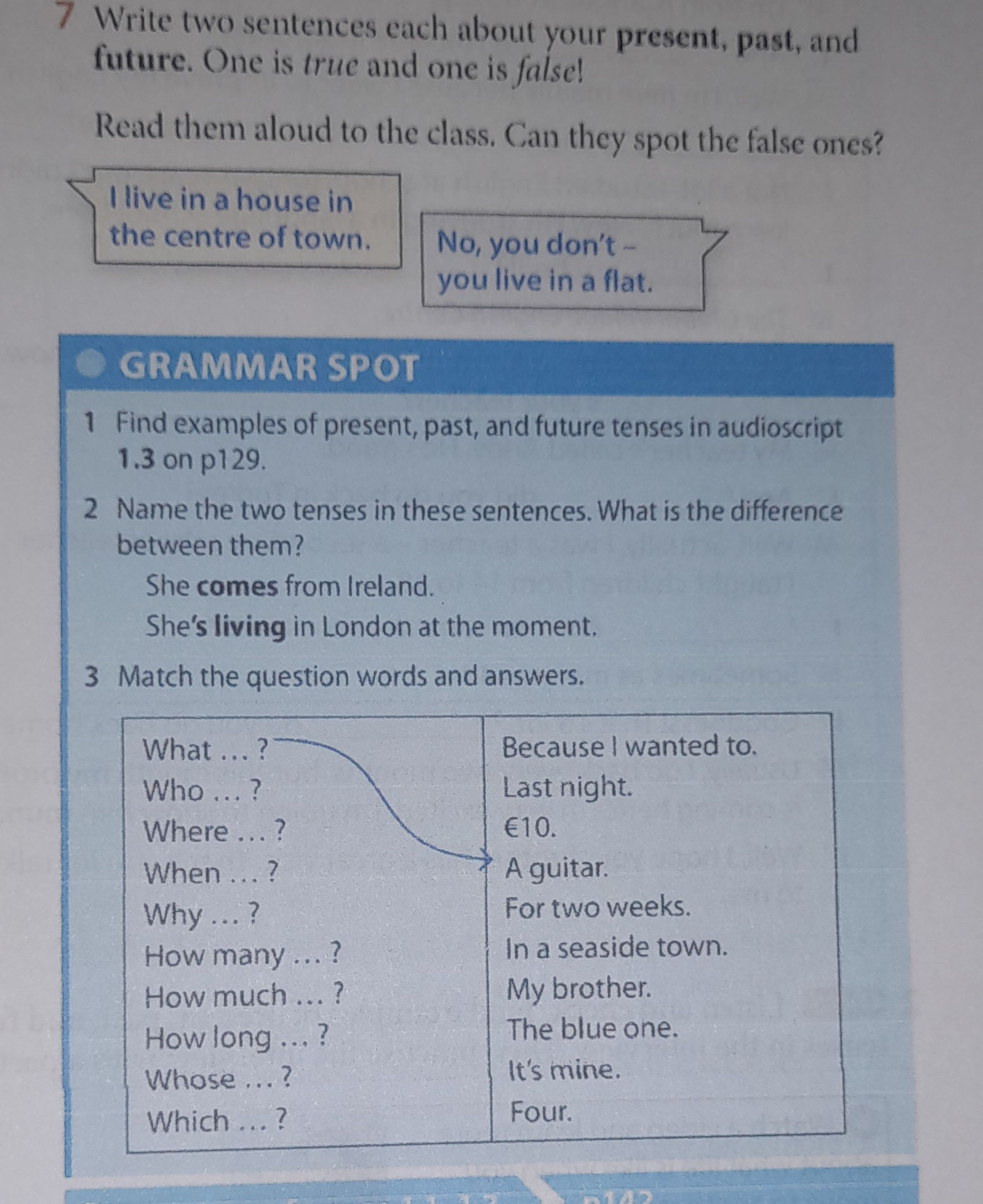 7 Write two sentences each about your | StudyX