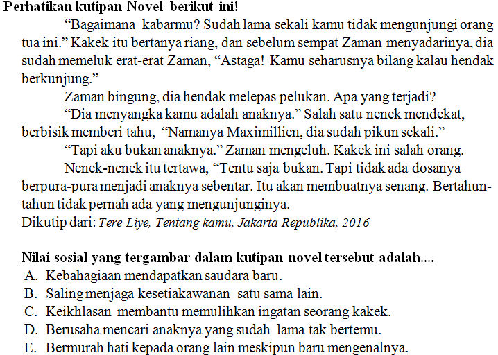 Perhatikan kutipan Novel berikut ini! | StudyX