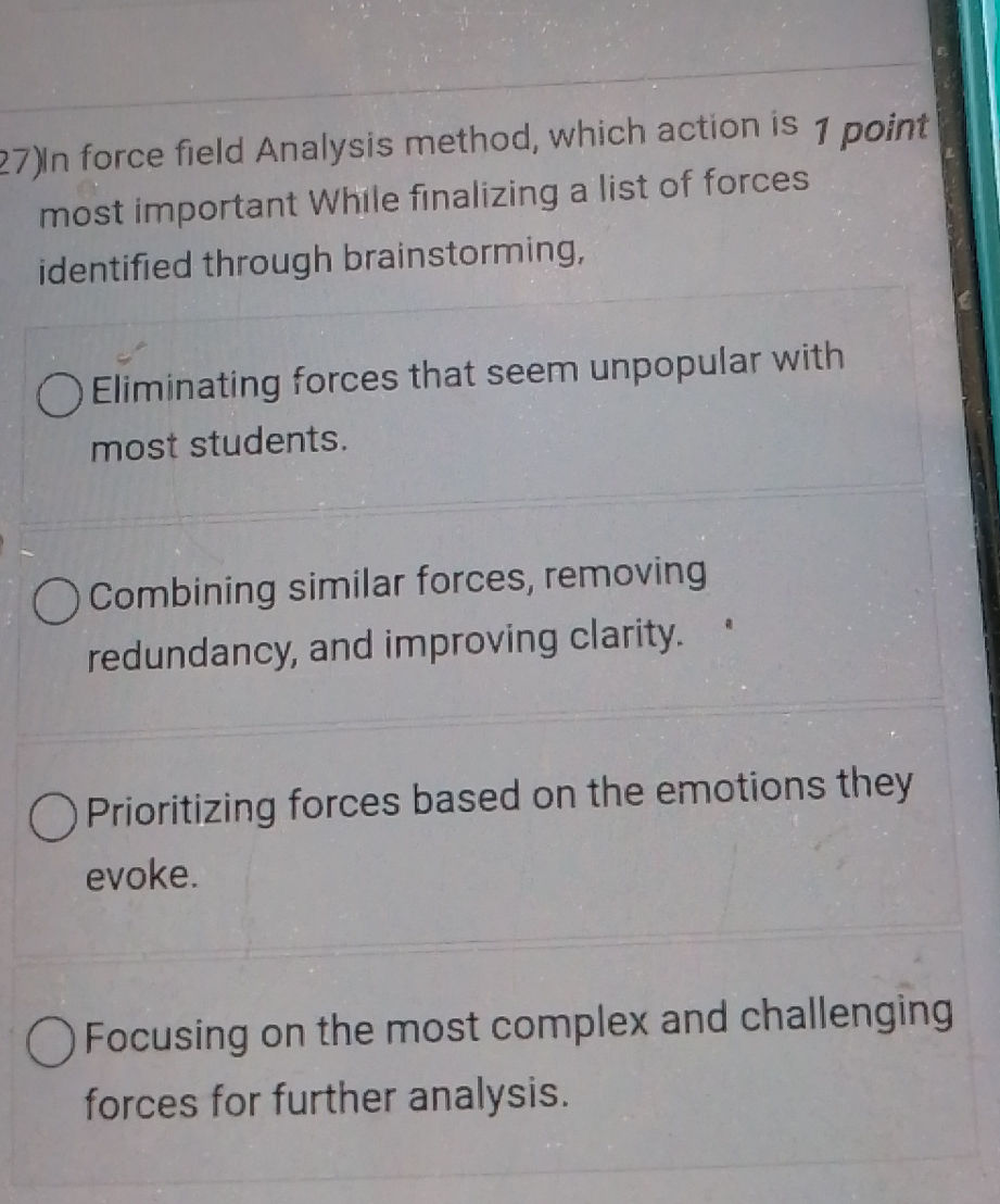 27)In force field Analysis method, which | StudyX