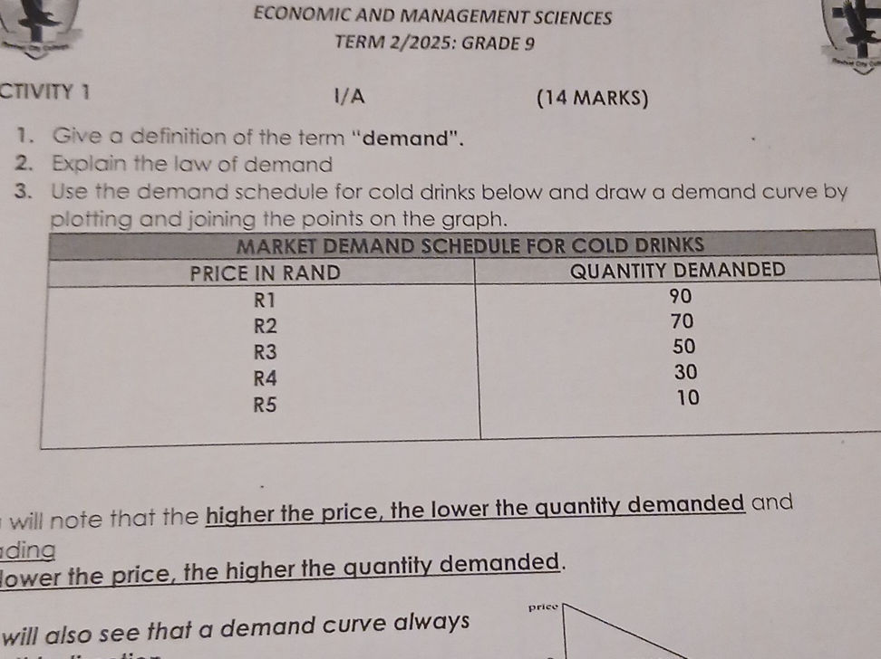 1. Give a definition of the term "demand". | StudyX