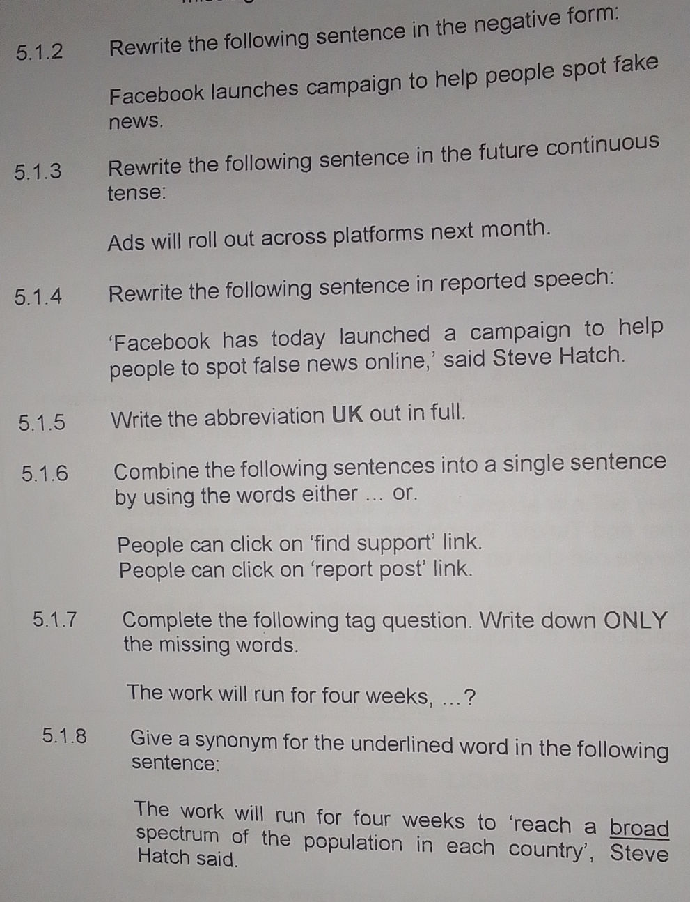 5.1.2 Rewrite the following sentence in the | StudyX