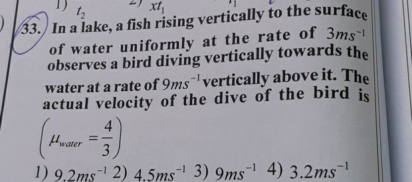 33. In a lake, a fish rising vertically to | StudyX