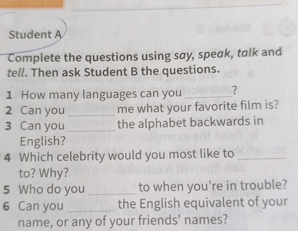 Complete the questions using say, speak, | StudyX