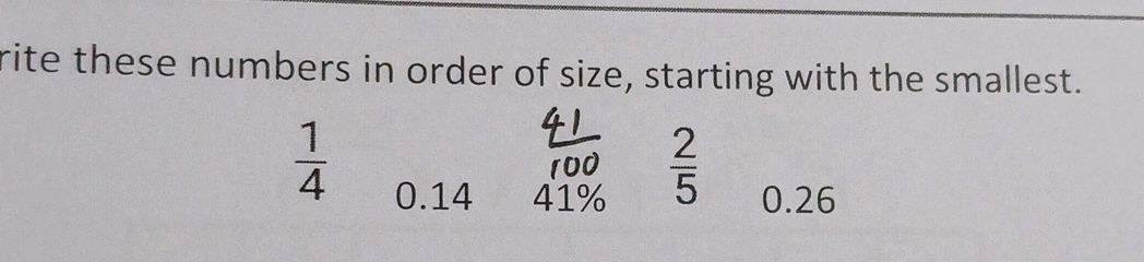 Write these numbers in order of size, | StudyX