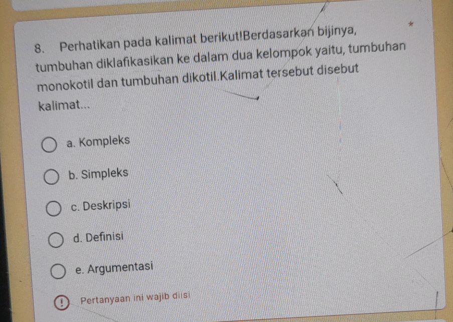 8. Perhatikan pada kalimat berikut! | StudyX