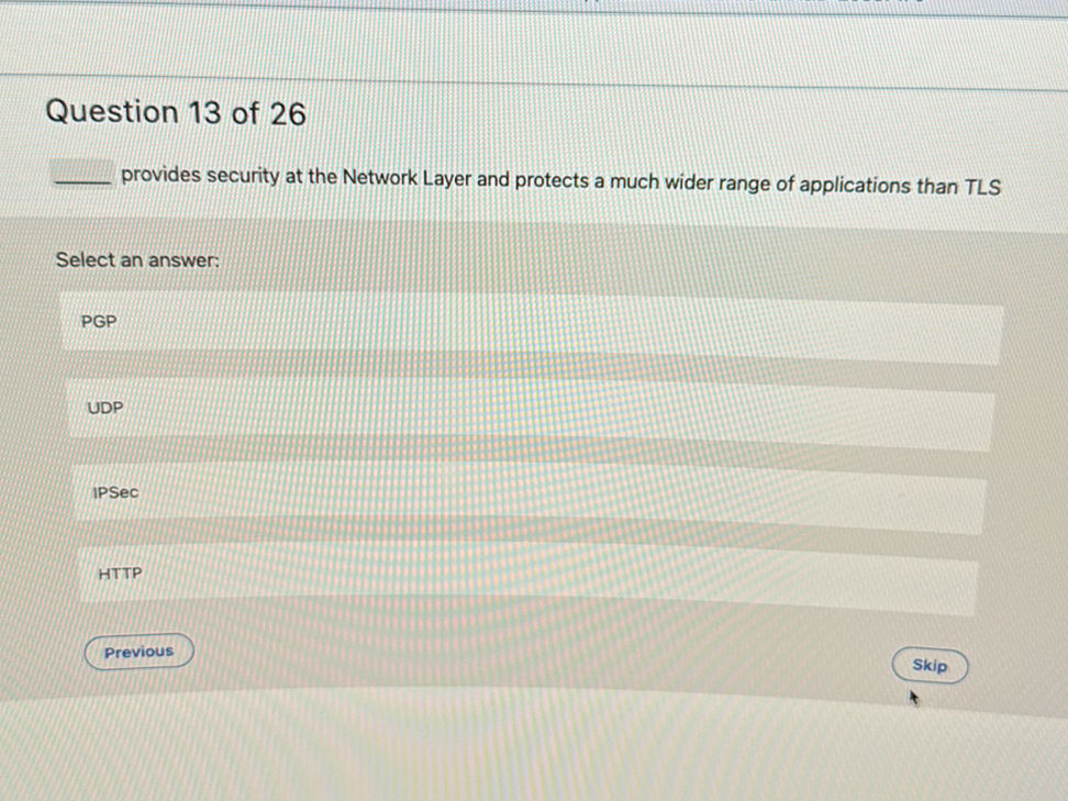 Question 13 of 26 _____ provides security | StudyX