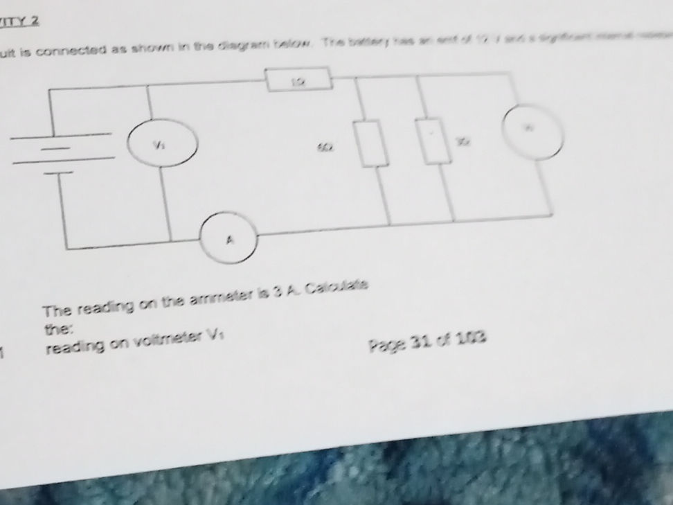 The reading on the ammeter is 3 A. Calculate | StudyX