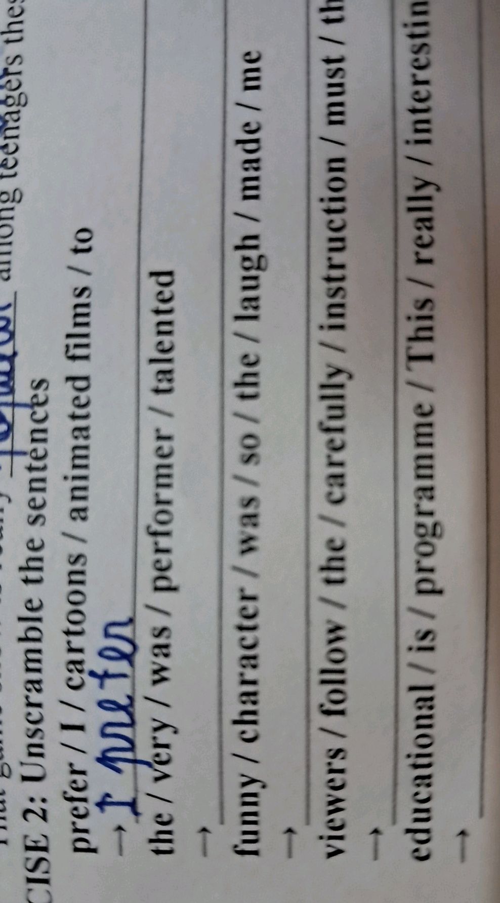 CISE 2: Unscramble the sentences prefer / I | StudyX