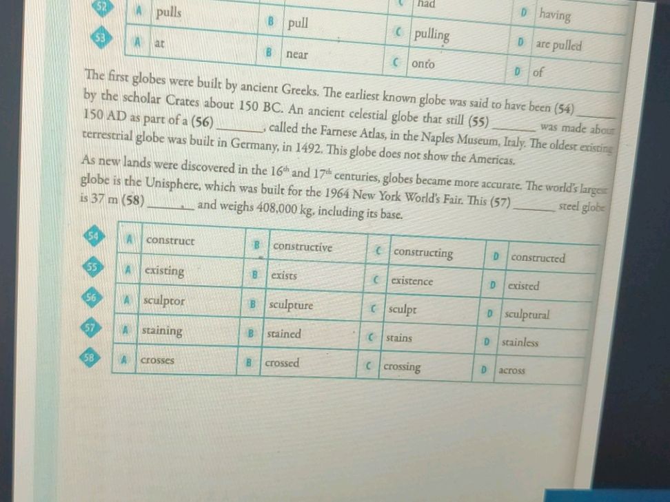 The first globes were built by ancient | StudyX
