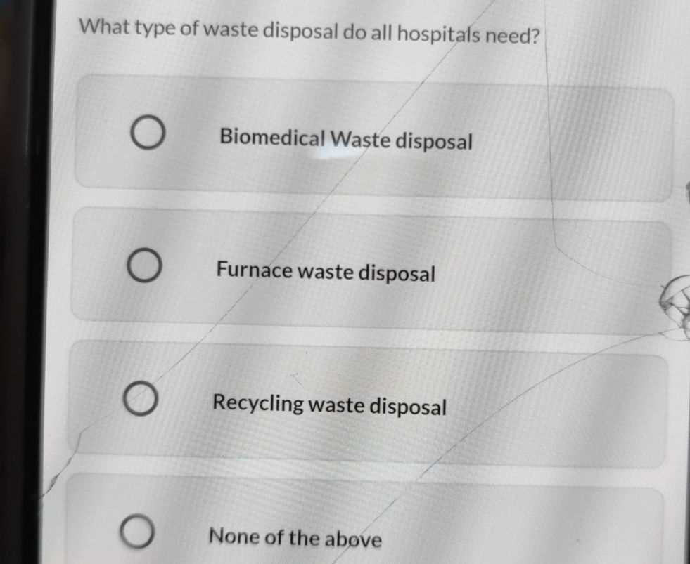 What type of waste disposal do all hospitals | StudyX