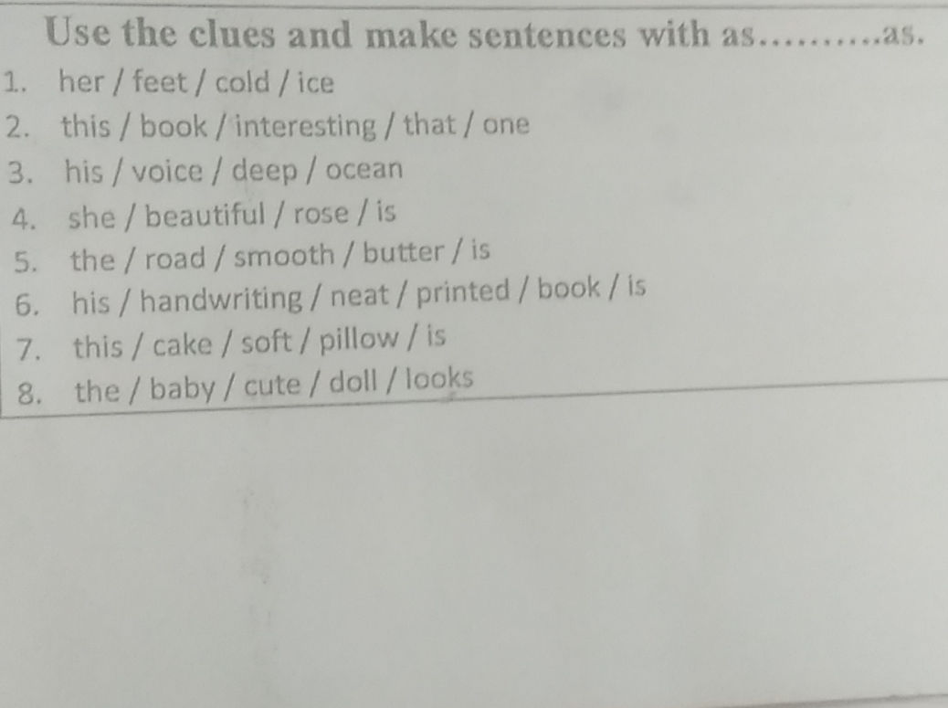 Use the clues and make sentences with | StudyX