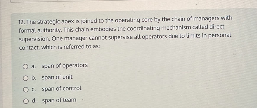 12. The strategic apex is joined to the | StudyX