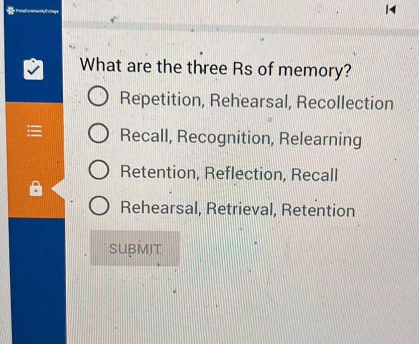 What are the three Rs of memory? | StudyX