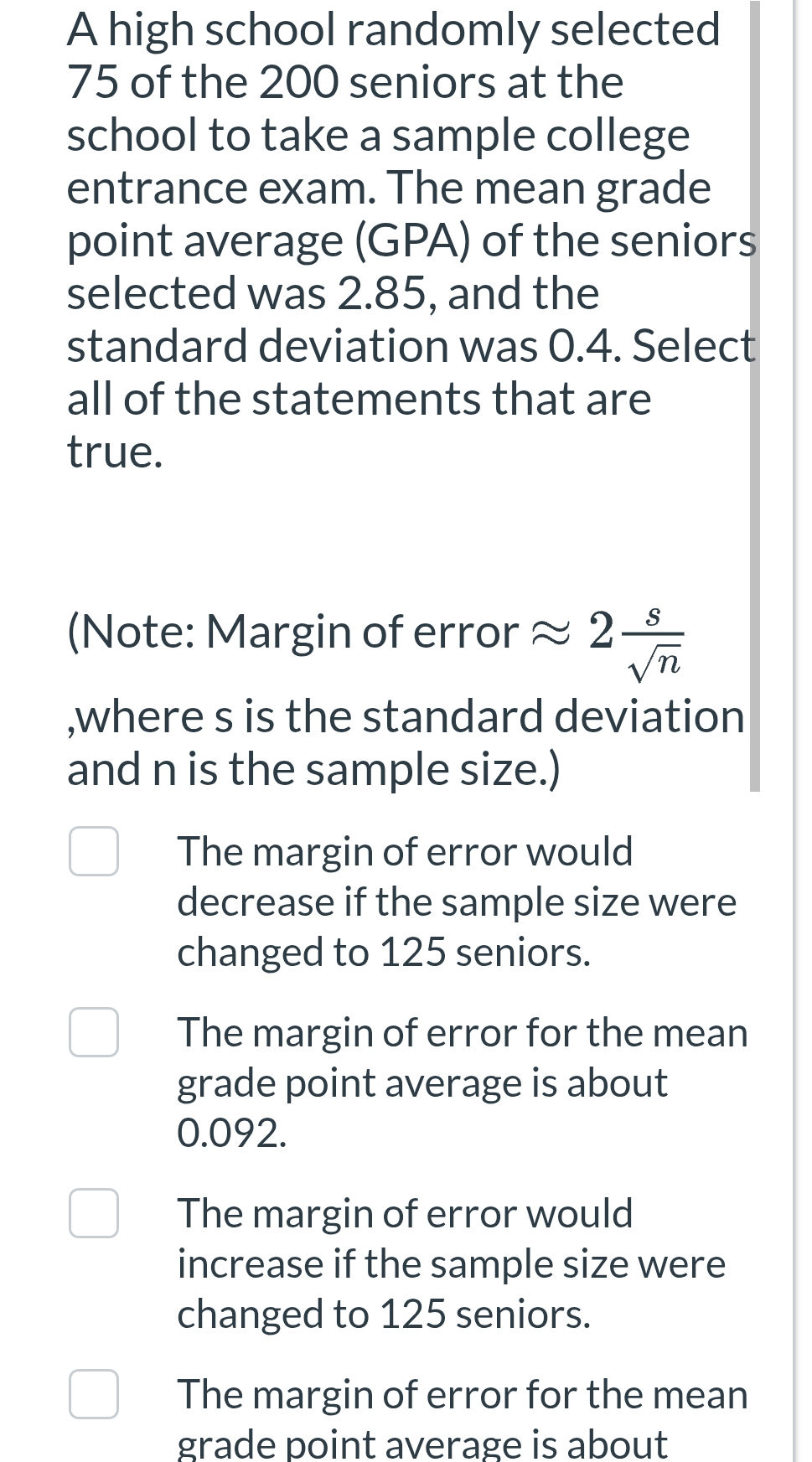 A high school randomly selected 75 of the | StudyX