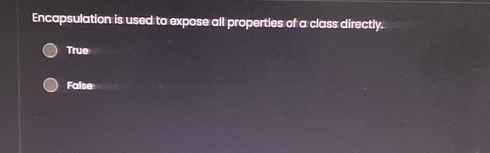 Encapsulation is used to expose all | StudyX