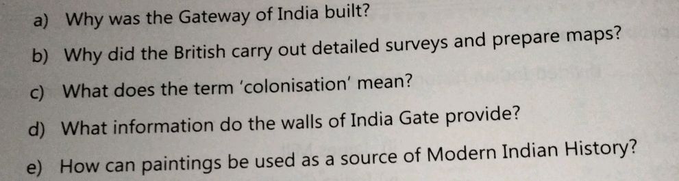 a) Why was the Gateway of India built? b) | StudyX