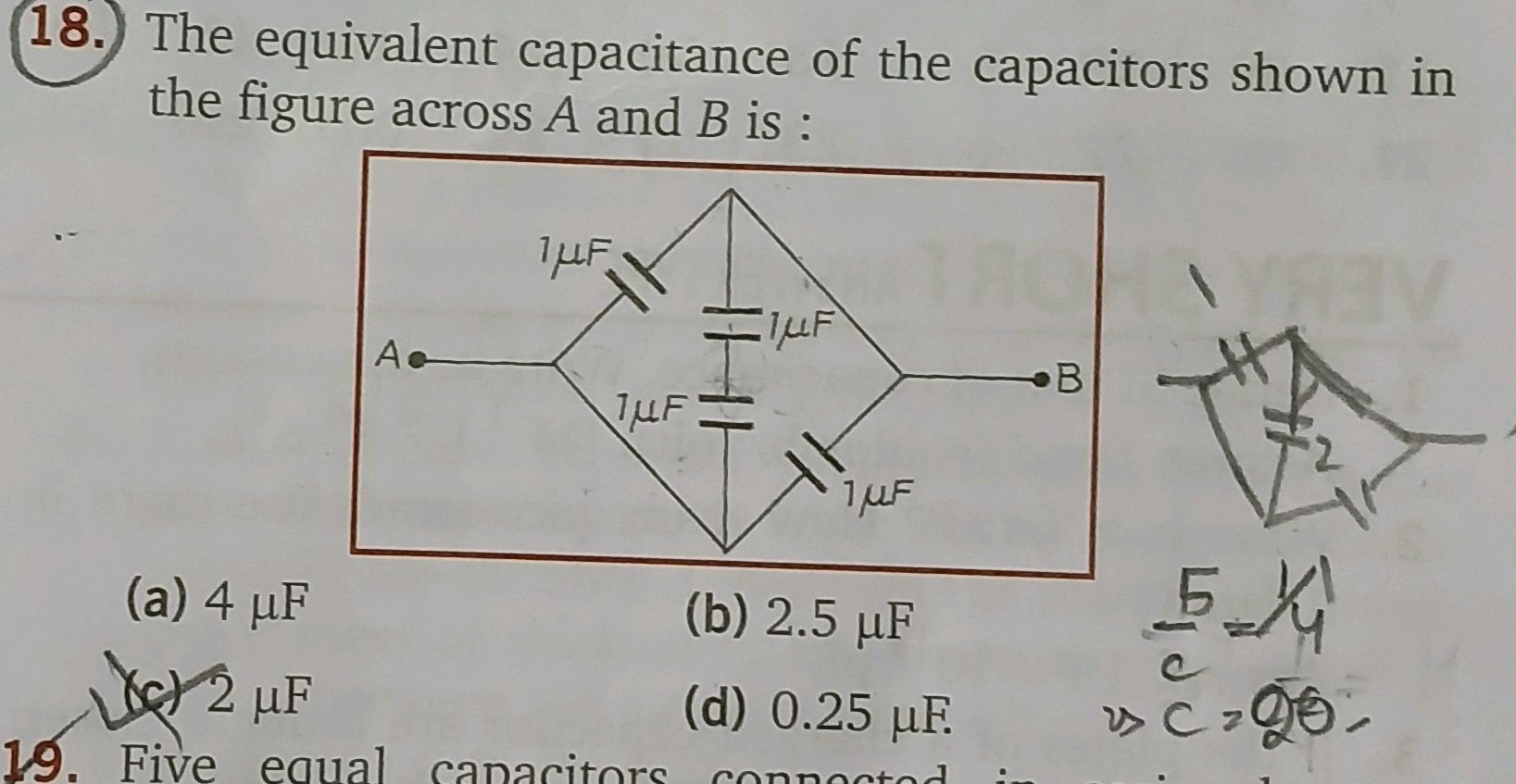 18. The equivalent capacitance of the | StudyX