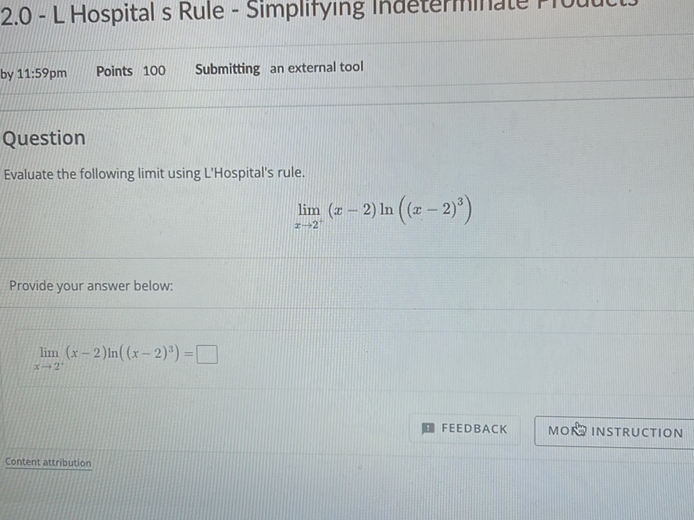 Evaluate the following limit using | StudyX