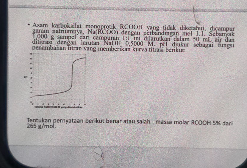 Asam karboksilat monoprotik RCOOH yang tidak | StudyX