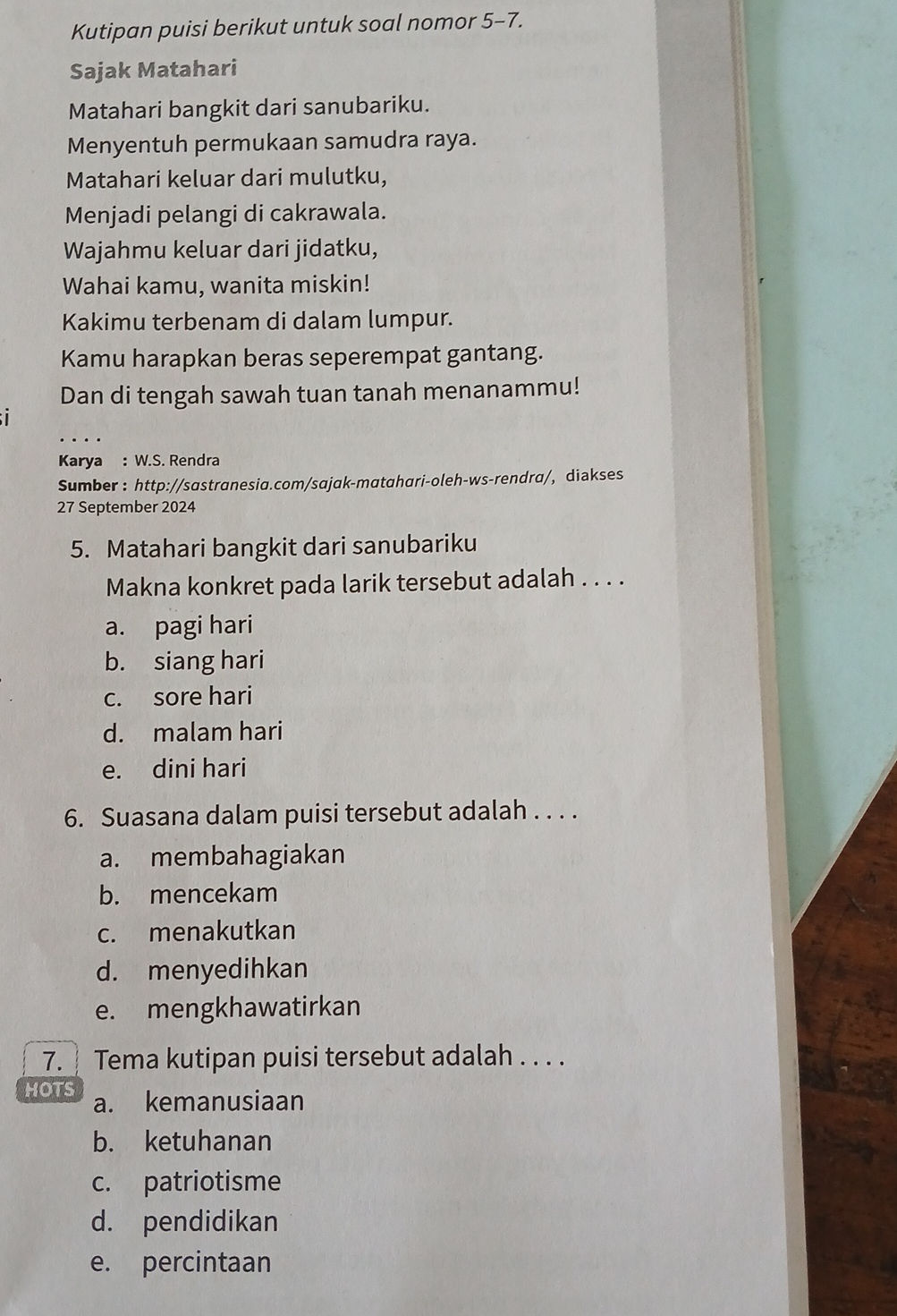 Kutipan puisi berikut untuk soal nomor 5-7. | StudyX