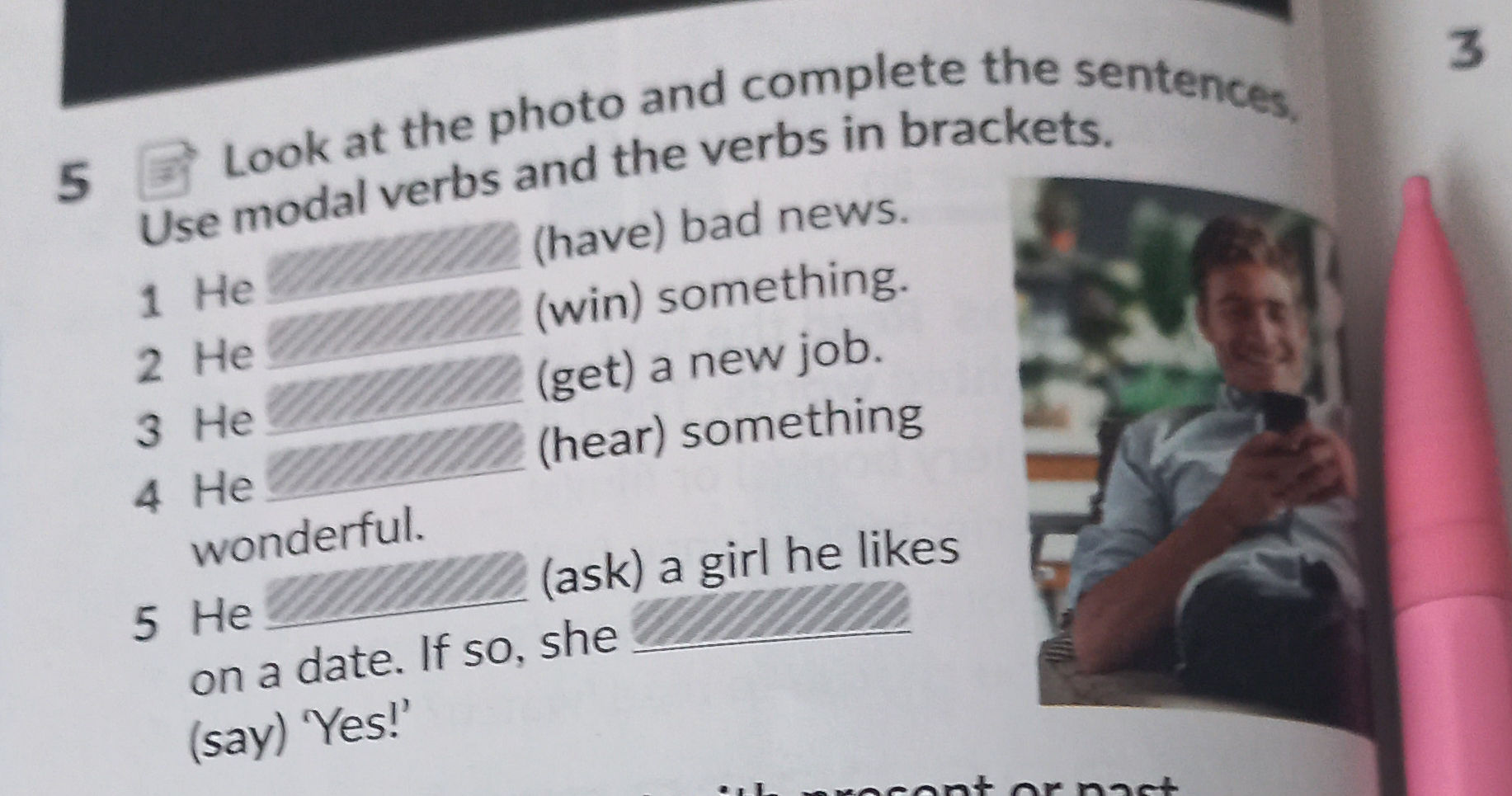 Look at the photo and complete the | StudyX