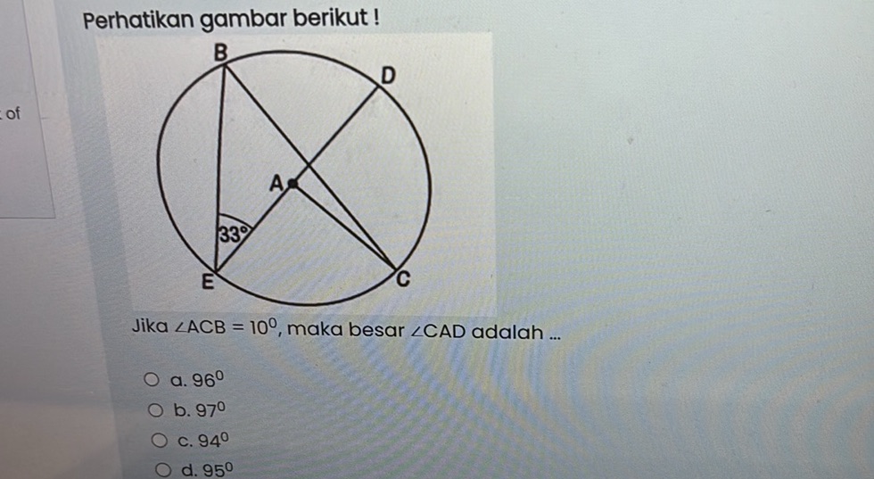 Jika $ ACB = 10^ $, maka besar $ CAD$ | StudyX