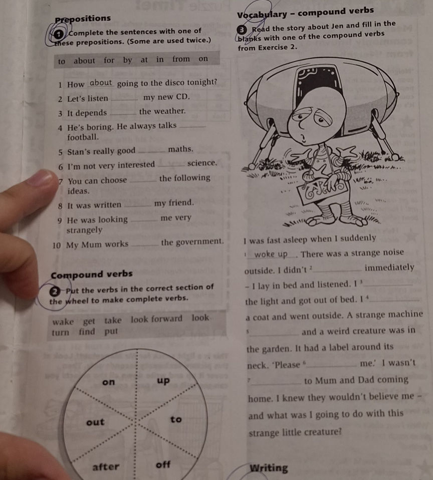 Prepositions Complete the sentences with one | StudyX