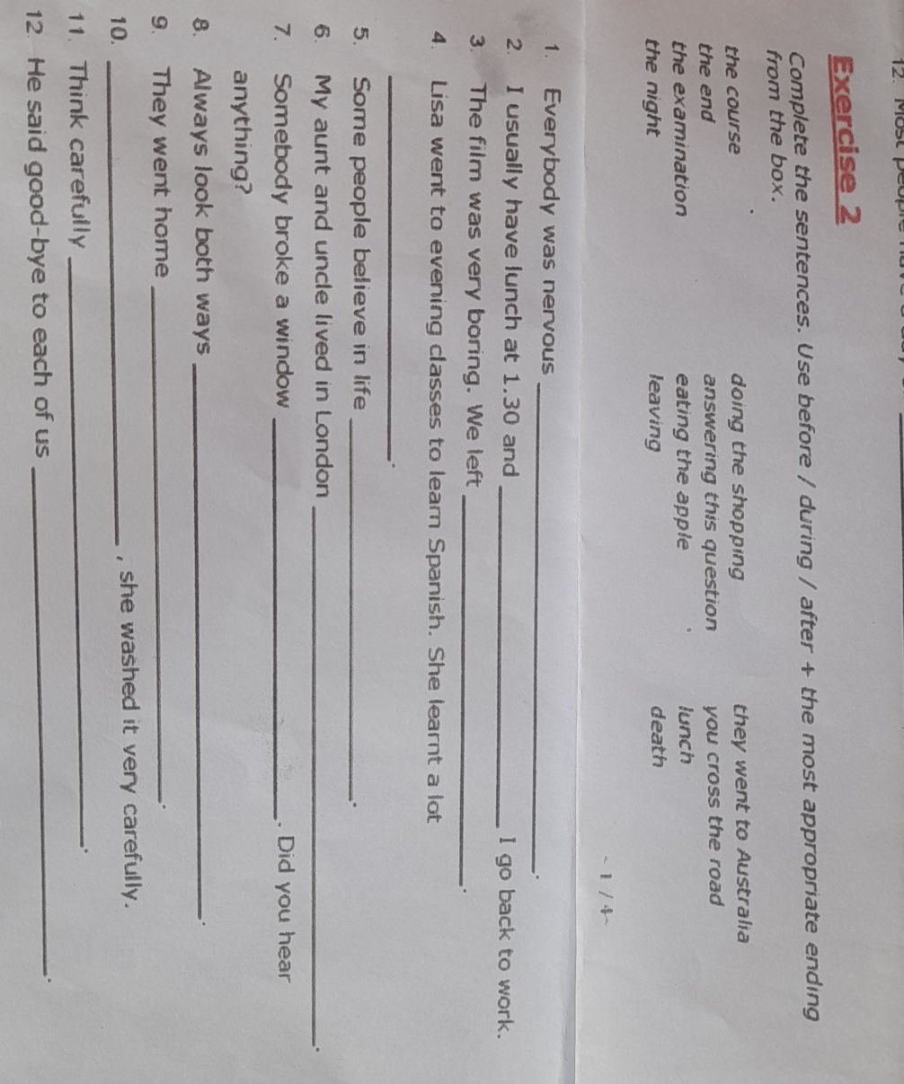 Exercise 2 Complete the sentences. Use | StudyX