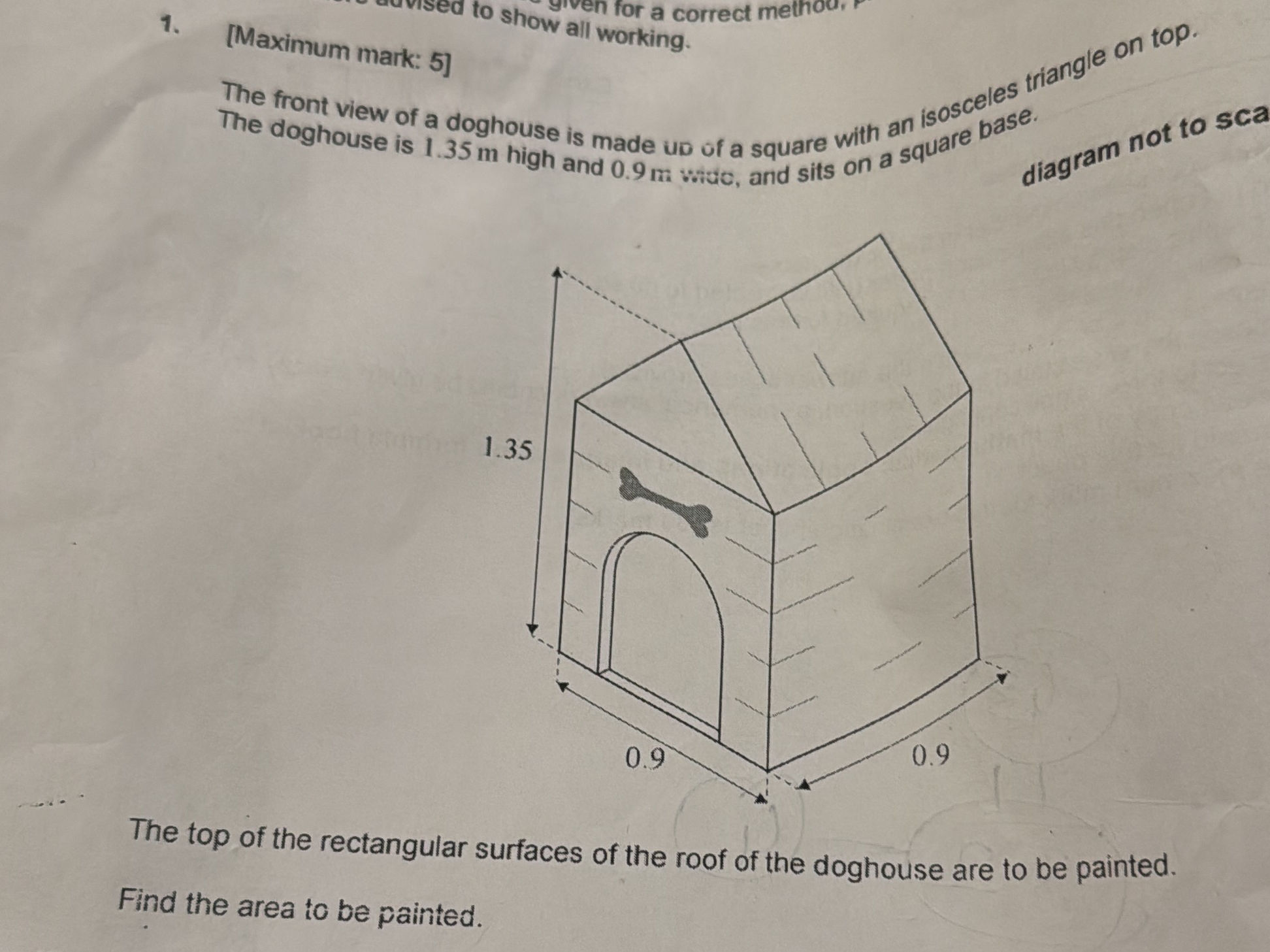 The front view of a doghouse is made up of a | StudyX