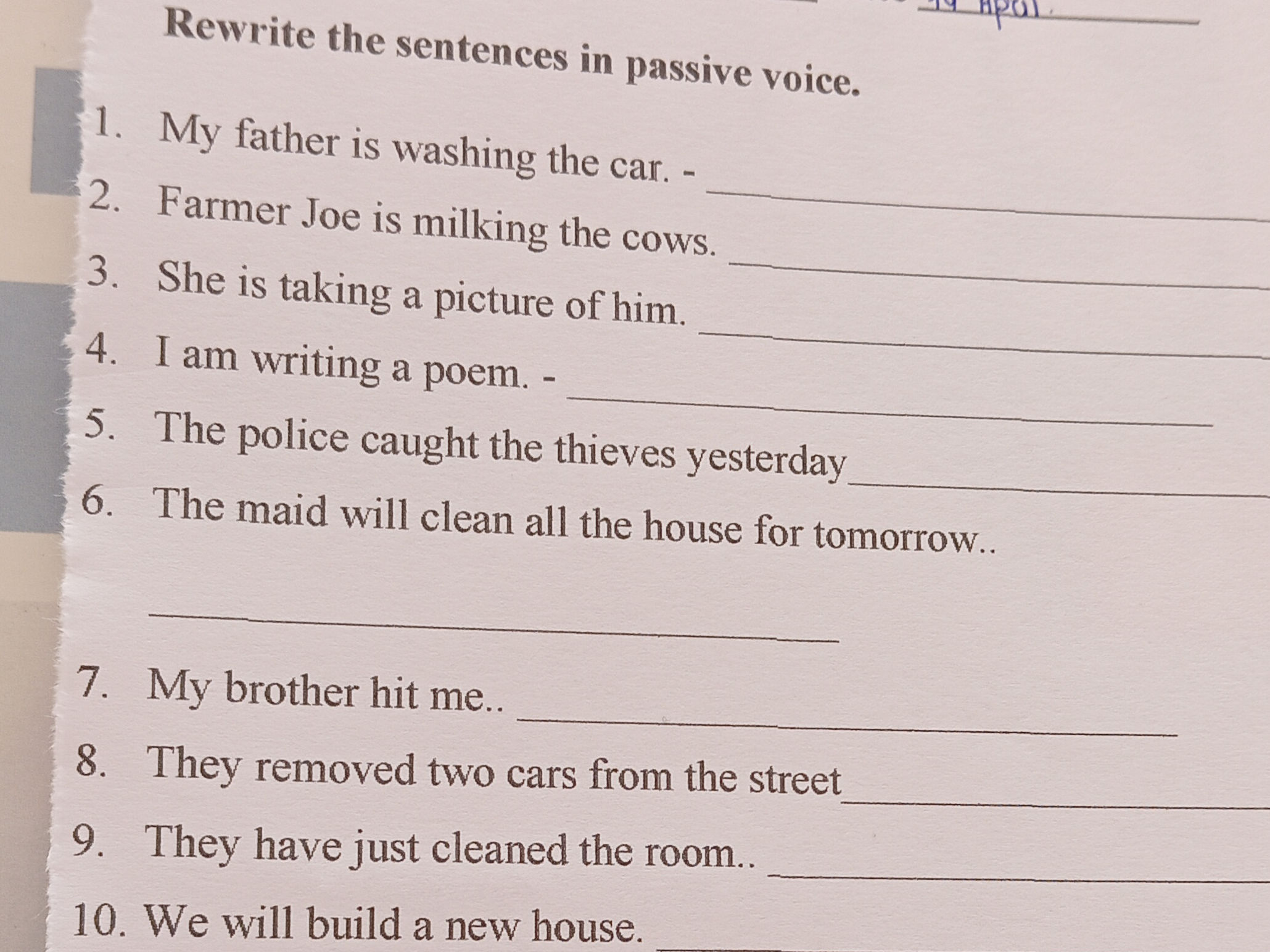 Rewrite the sentences in passive voice. 1. | StudyX
