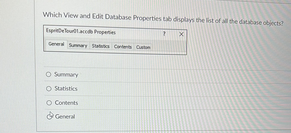 Which View and Edit Database Properties tab | StudyX