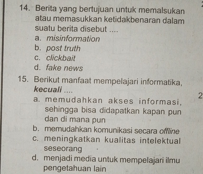 14. Berita yang bertujuan untuk memalsukan | StudyX