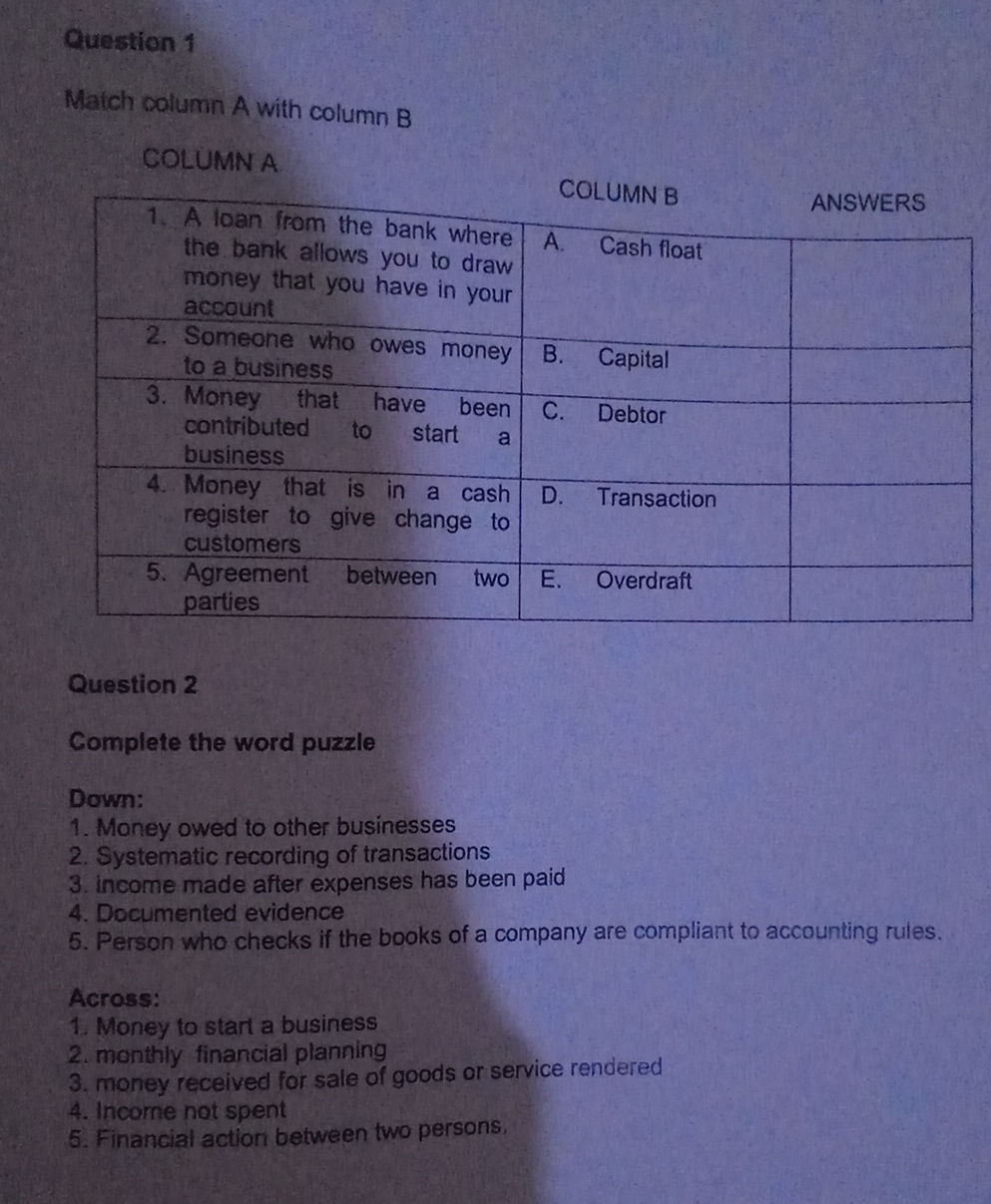 Question 1 Match column A with column B | | StudyX