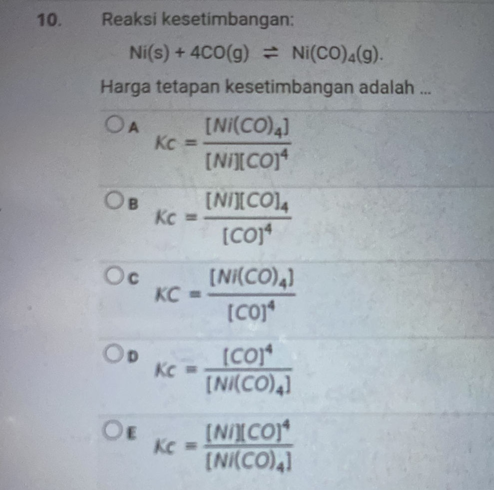 10. Reaksi kesetimbangan: Ni(s) + 4CO(g) ⇌ | StudyX