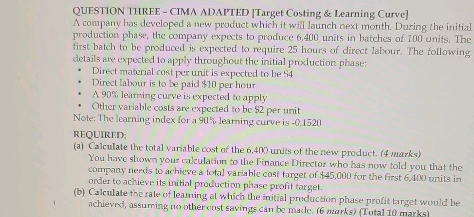 QUESTION THREE - CIMA ADAPTED [Target | StudyX
