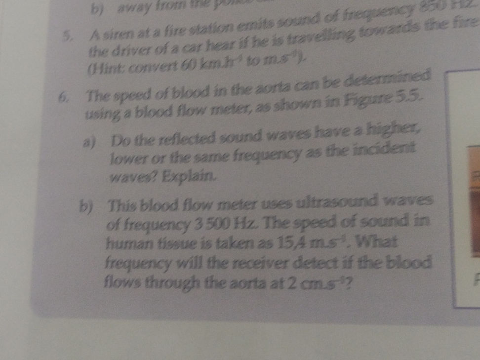 5. A siren at a fire station emits sound of | StudyX
