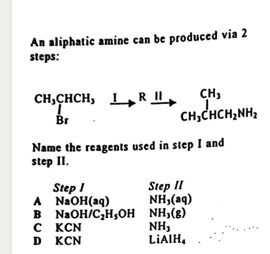 An aliphatic amine can be produced via 2 | StudyX