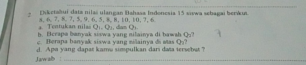 $$ 2. Diketahui data nilai ulangan Bahasa | StudyX