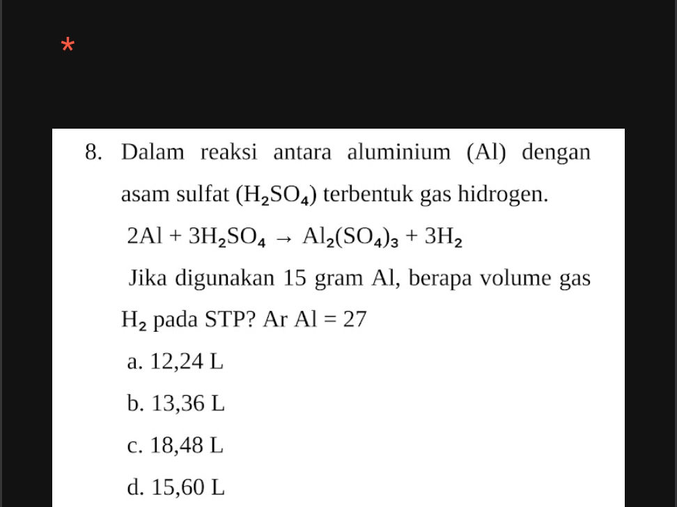 8. Dalam reaksi antara aluminium (Al) dengan | StudyX