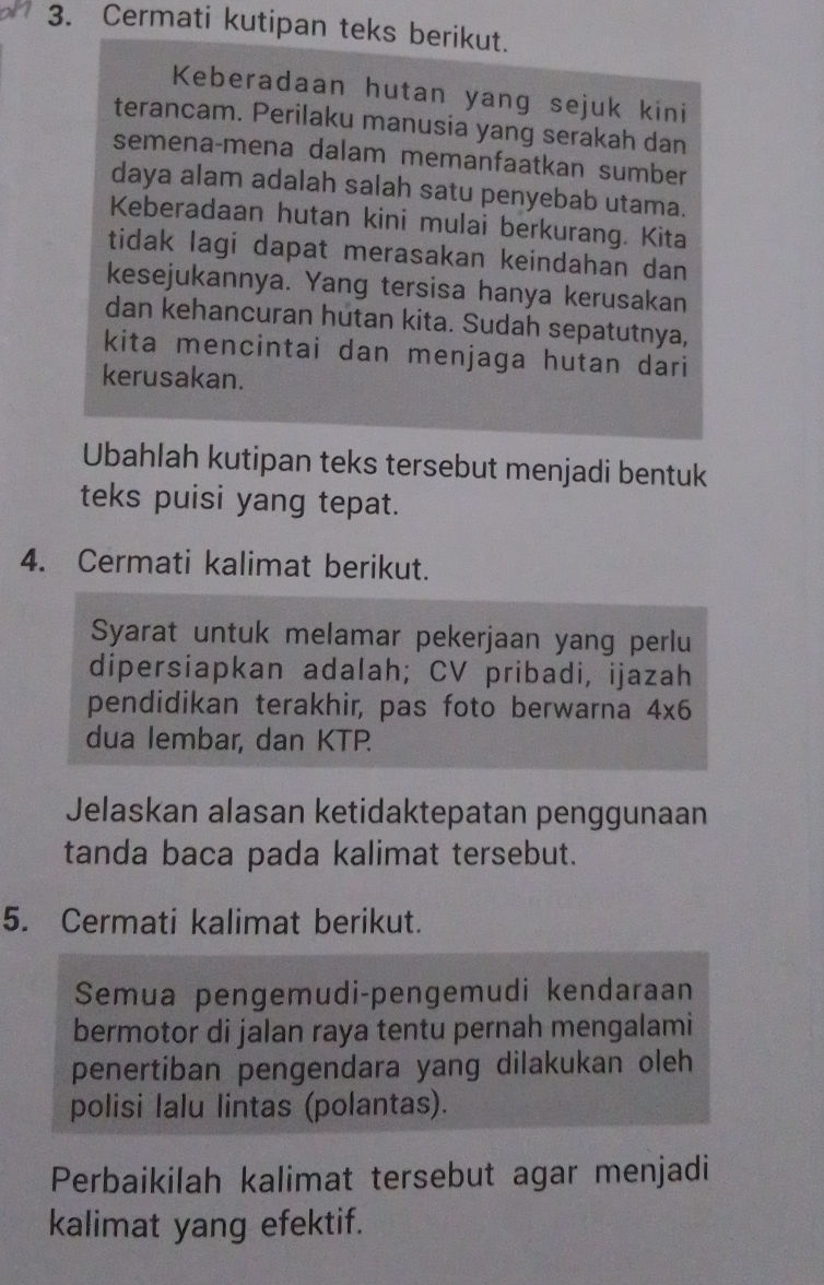 3. Cermati kutipan teks berikut. Keberadaan | StudyX